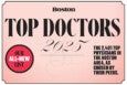 Our New List of Greater Boston's 'Top Doctors' List Is Here